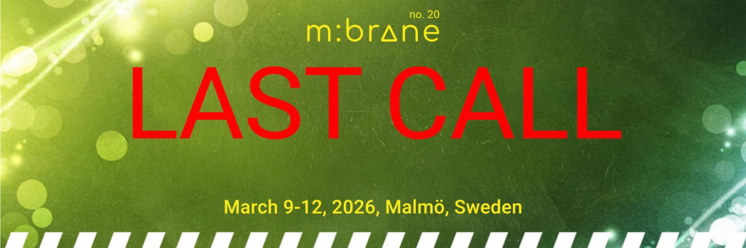 LAST CALL for submissions of projects to m:brane 2026 - m:brane